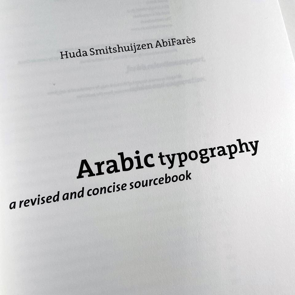 Arabic Typography: A Revised and Concise Sourcebook – Katherine Small ...