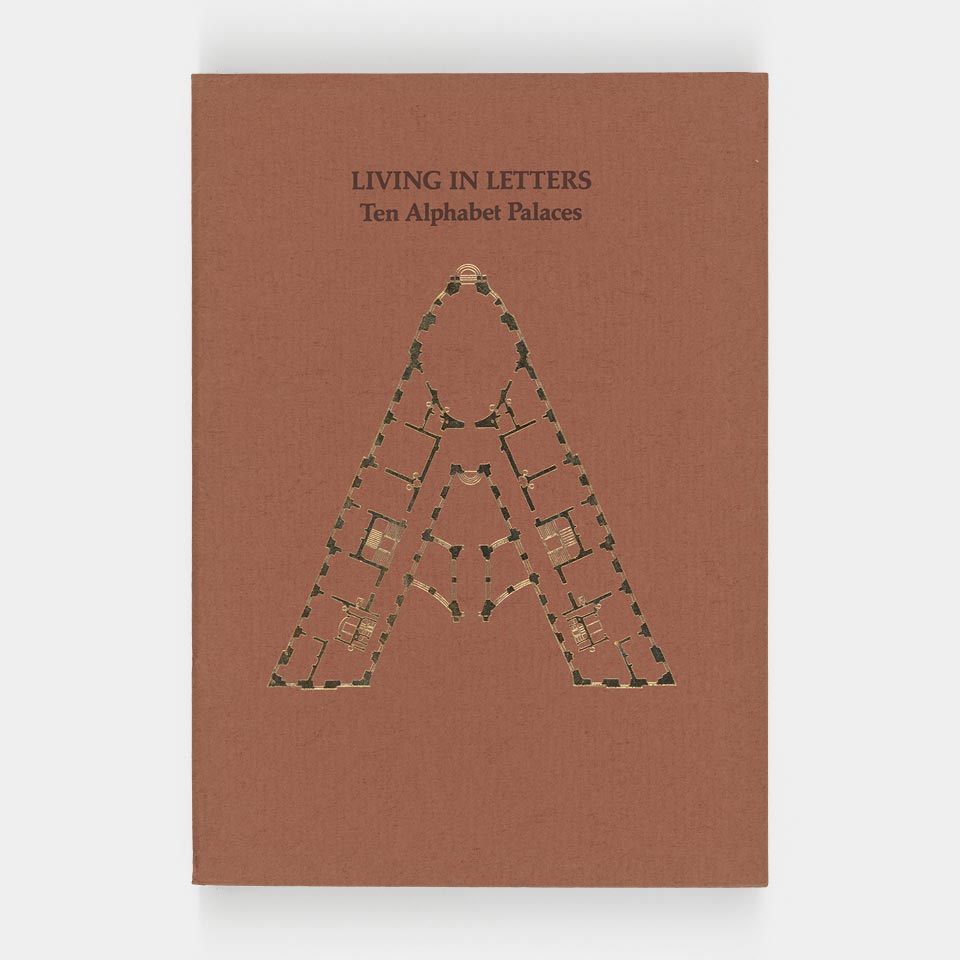 Living in Letters: Ten Alphabet Palaces – Katherine Small Gallery